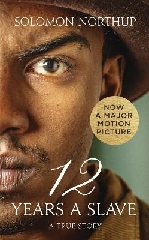 Twelve Years a Slave: A True Story - Solomon Northup : : Bill & Ben Books