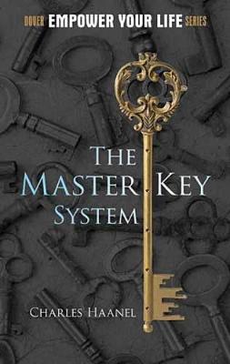 The Master Key System - Charles F Haanel : : Bill & Ben Books
