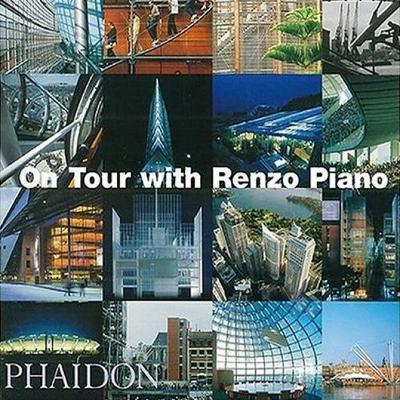 On Tour with Renzo Piano - : : Bill & Ben Books