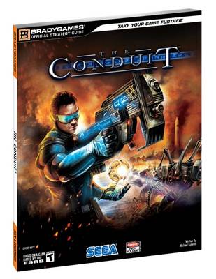 The Conduit Official Strategy Guide - BradyGames : : Bill & Ben Books