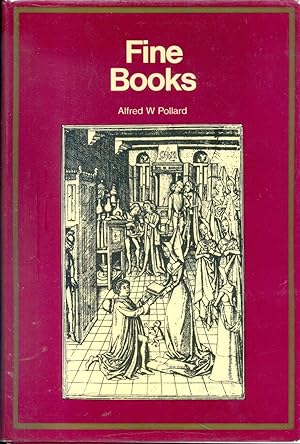 Fine Books - A.W. Pollard : : Bill & Ben Books