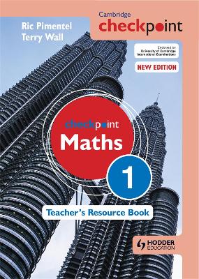 Cambridge Checkpoint Maths Teacher's Resource Book 1 - Terry Wall, Ric ...