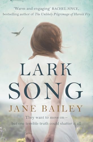 Lark Song - Jane Bailey : : Bill & Ben Books
