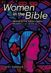 Women in the Bible - John Baldock : : Bill & Ben Books