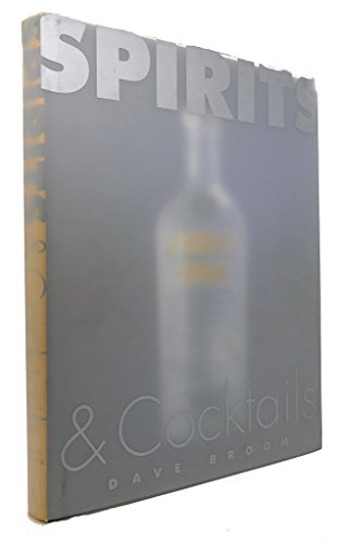 Complete Book of Spirits and Cocktails - David Broom : : Bill & Ben Books