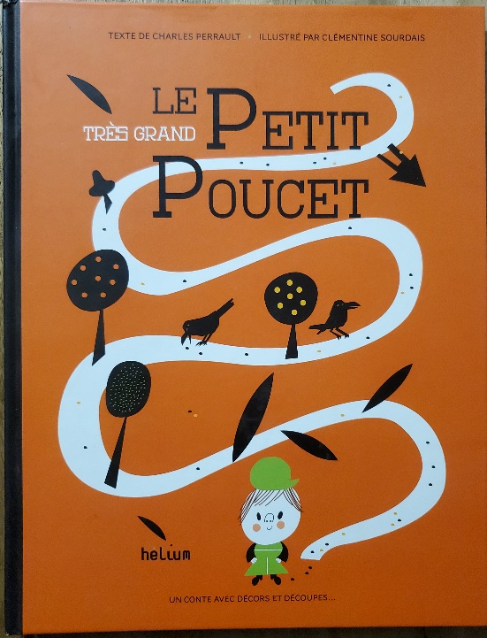 Le très grand Petit Poucet: Un conte avec décors et découpes - Charles ...
